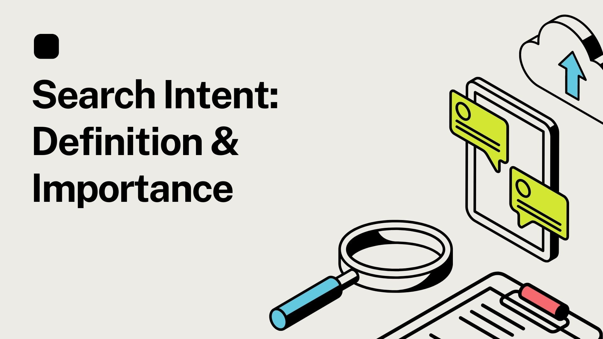 What is Search Intent? How to use it for Higher Ranking?