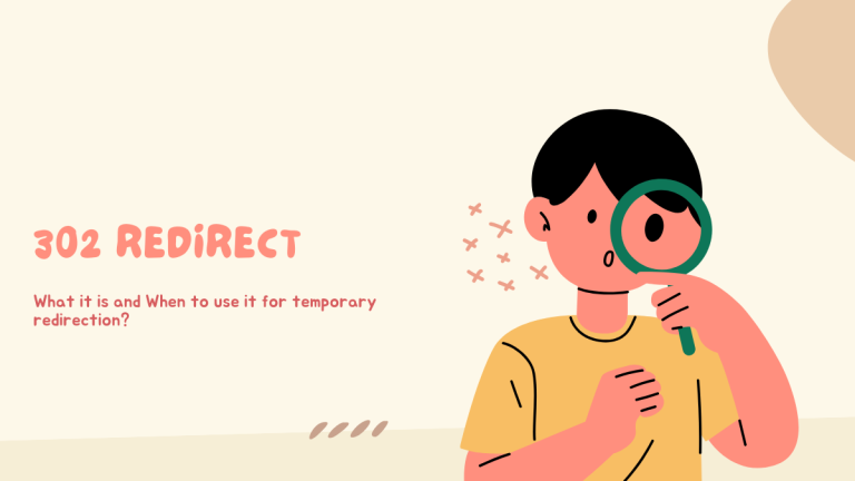 302 Redirect - When and Why to Use a Temporary Redirect